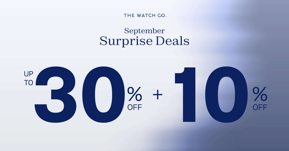 September Surprise Deals! | THE WATCH CO.